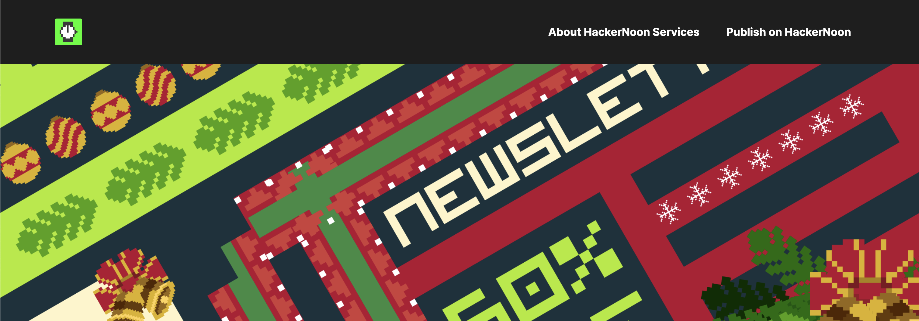 Hackernoon Services Hackernoon Newsletter Hackernoon